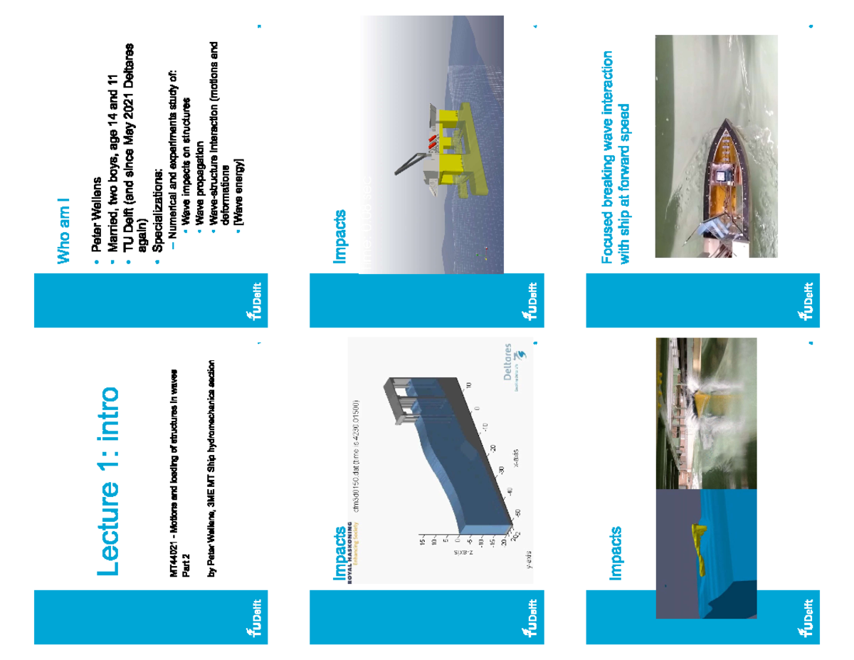 Part 2 all lectures printable - Motions & Loading of Structures in Waves - Studeersnel