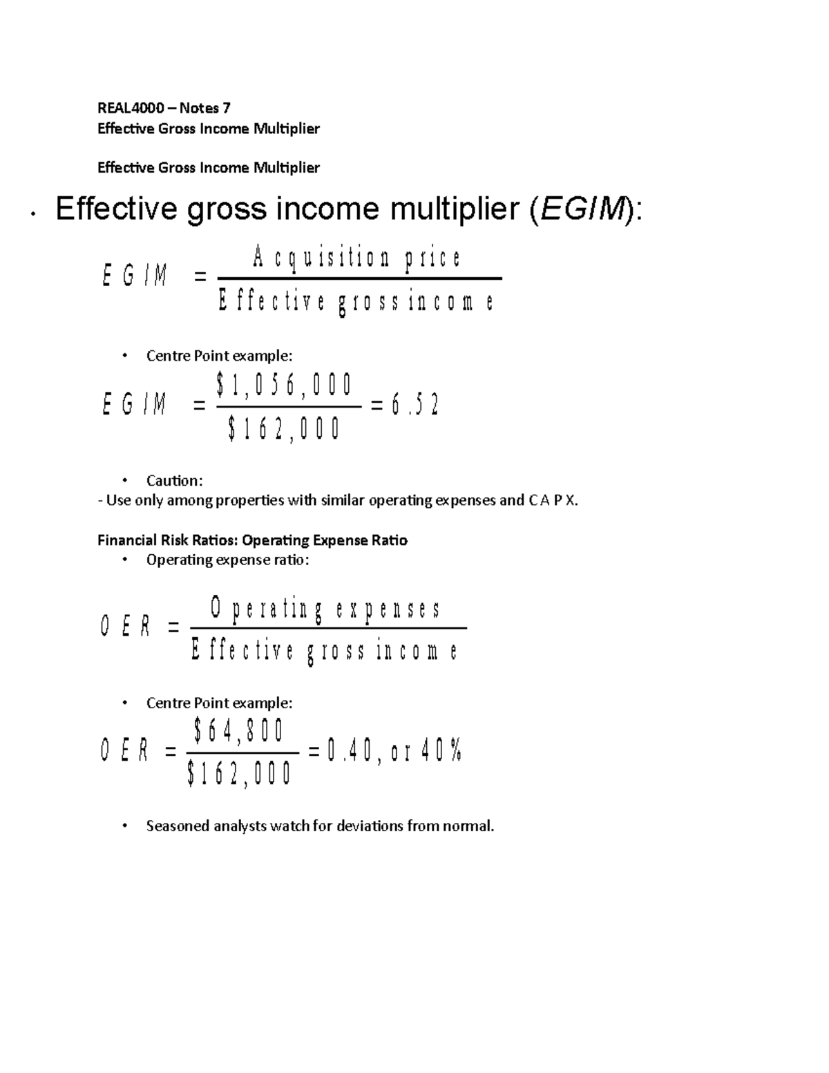 REAL4000 Notes 7 - REAL4000 – Notes 7 Effective Gross Income Multiplier ...