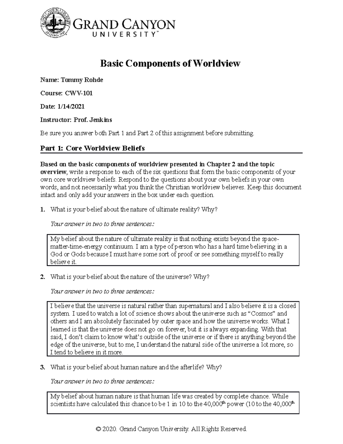 Components of a worldview - Basic Components of Worldview Name: Tommy ...
