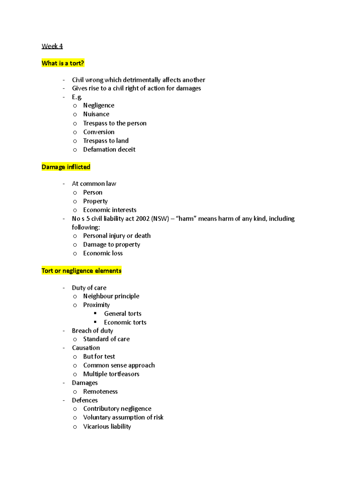 Week 4 - Lecture notes - Week 4 What is a tort? Civil wrong which ...