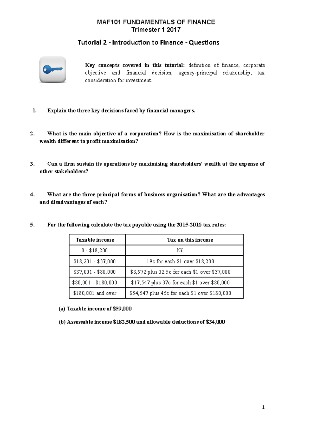 Tutorial 2 questions - MAF101 FUNDAMENTALS OF FINANCE Trimester 1 2017 ...