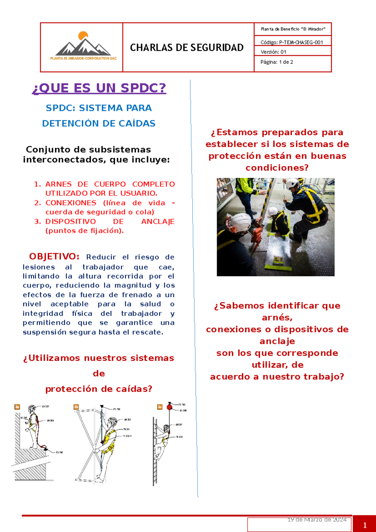 19.03.24- QUE ES UN SPDC - 1 19 de Marzo de 2024 CHARLAS DE SEGURIDAD Planta de Beneficio “El ...