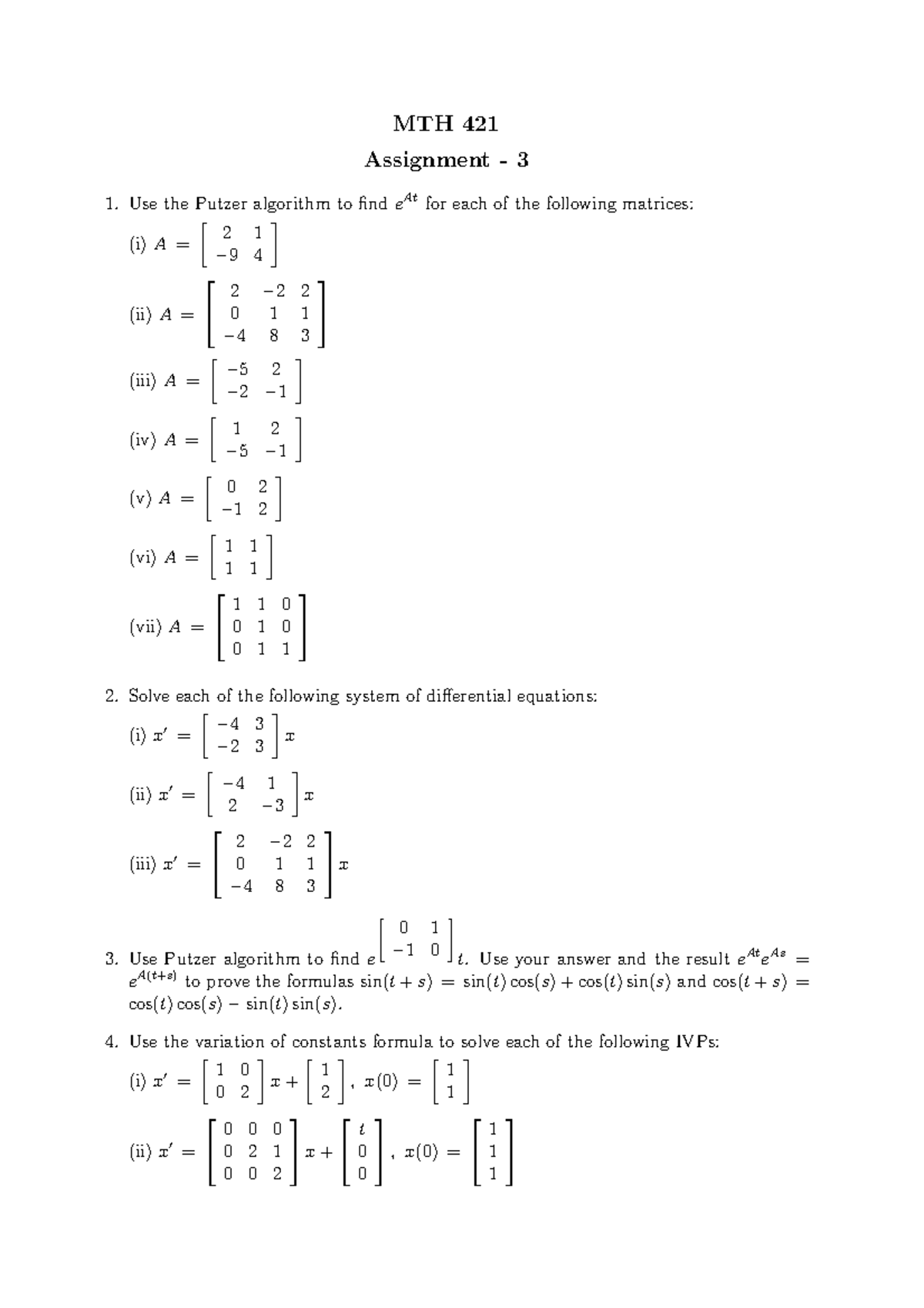 Assign 3 Putzer 1 - MTH 421 Assignment - 3 Use the Putzer algorithm to ...