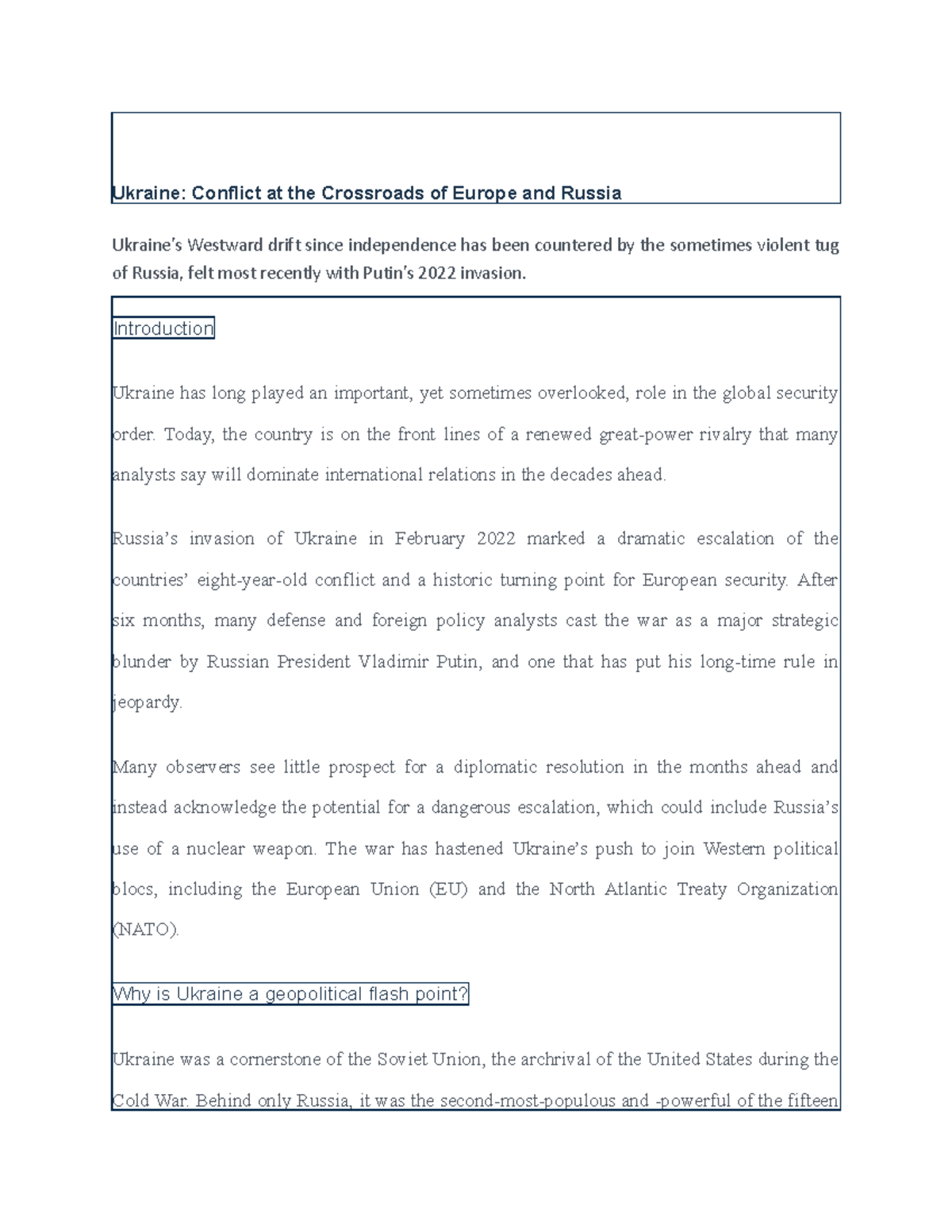 Ukraine - Introduction Ukraine has long played an important, yet ...