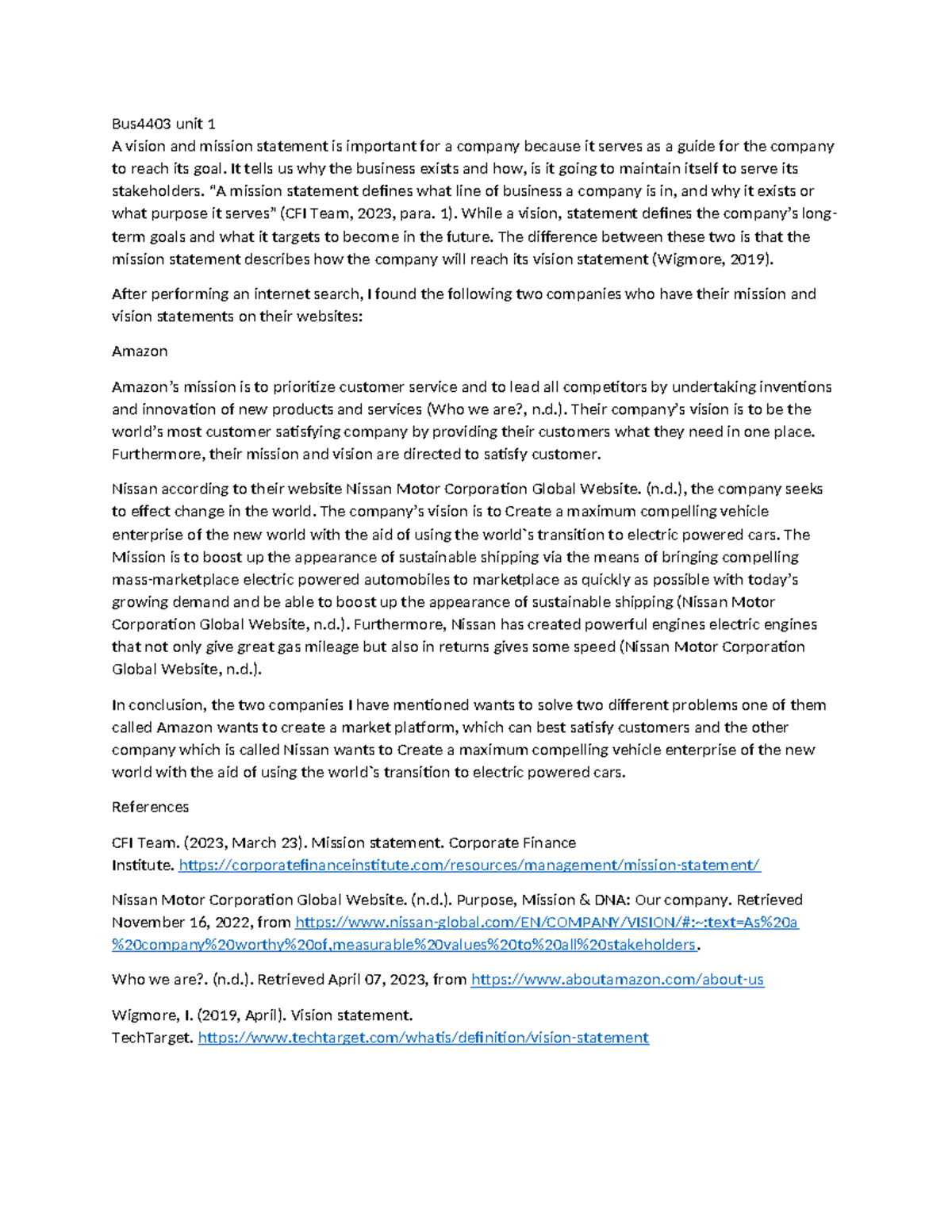 Bus4403 unit 1 - Discussion Assignment 1 - Bus4403 unit 1 A vision and mission statement is ...