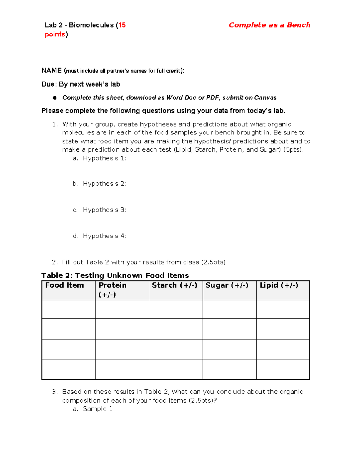 Lab 2 - Assignment - Biomolecules-2 - Lab 2 - Biomolecules ( 15 points) Complete as a Bench NAME ...