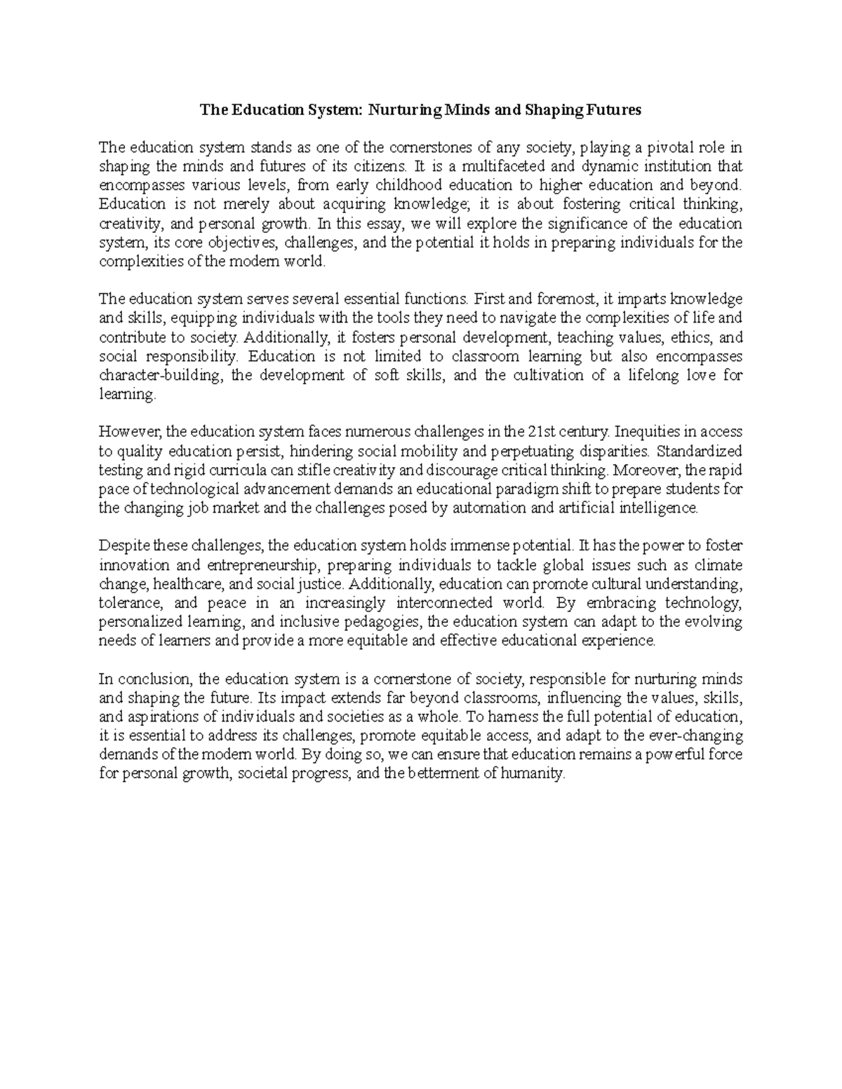 The Education System - It is a multifaceted and dynamic institution ...