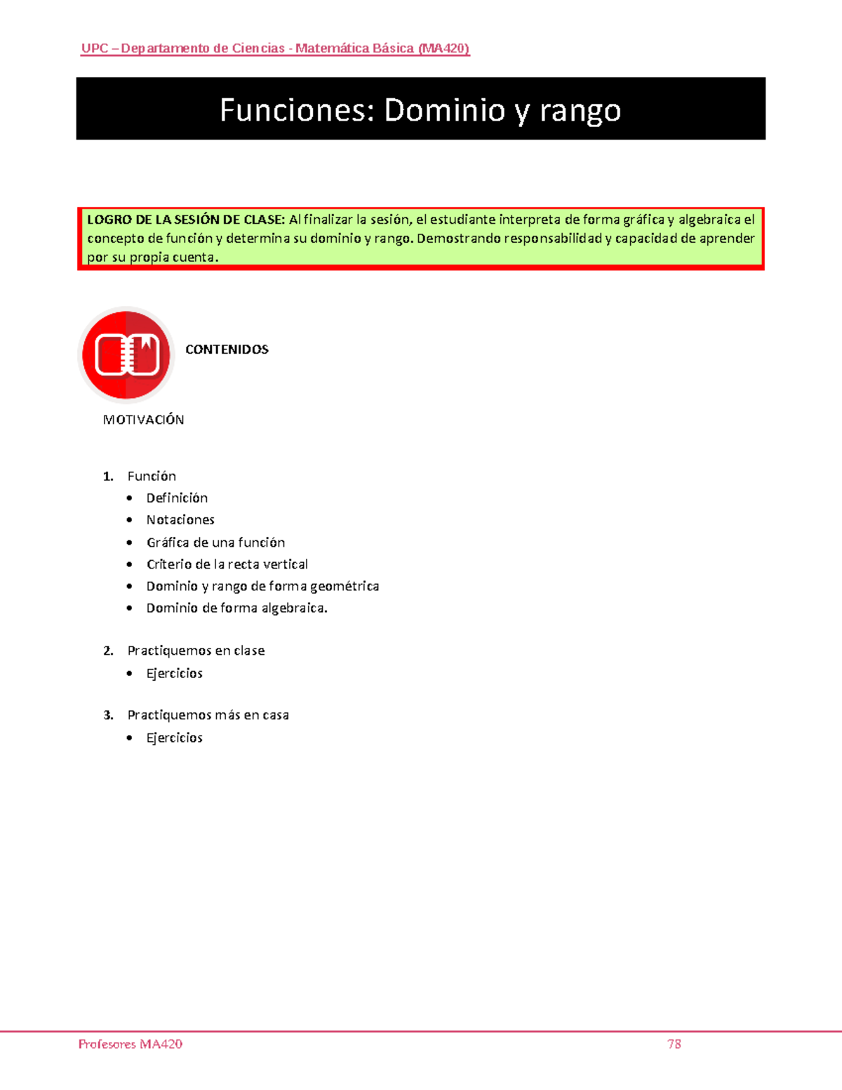 LD10 Función, dominio y rango - Funciones: Dominio y rango LOGRO DE LA SESI”N DE CLASE: Al ...