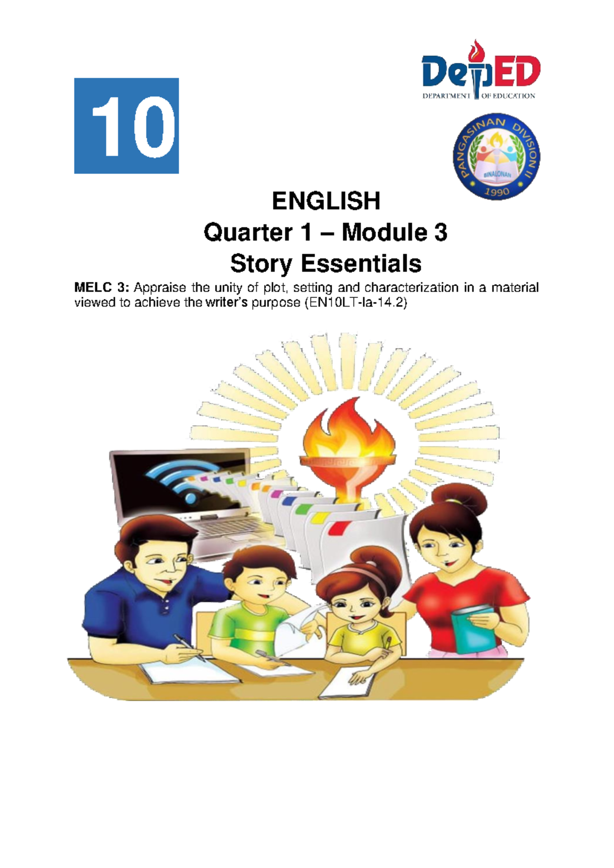G10 Q1 Module 3 - notes - 10 ENGLISH Quarter 1 – Module 3 Story ...