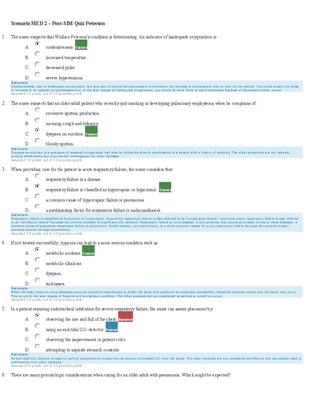 SIM-MS2 Post-Quiz Help - Scenario MED 2 – Post-SIM Quiz Peterson 1. The ...