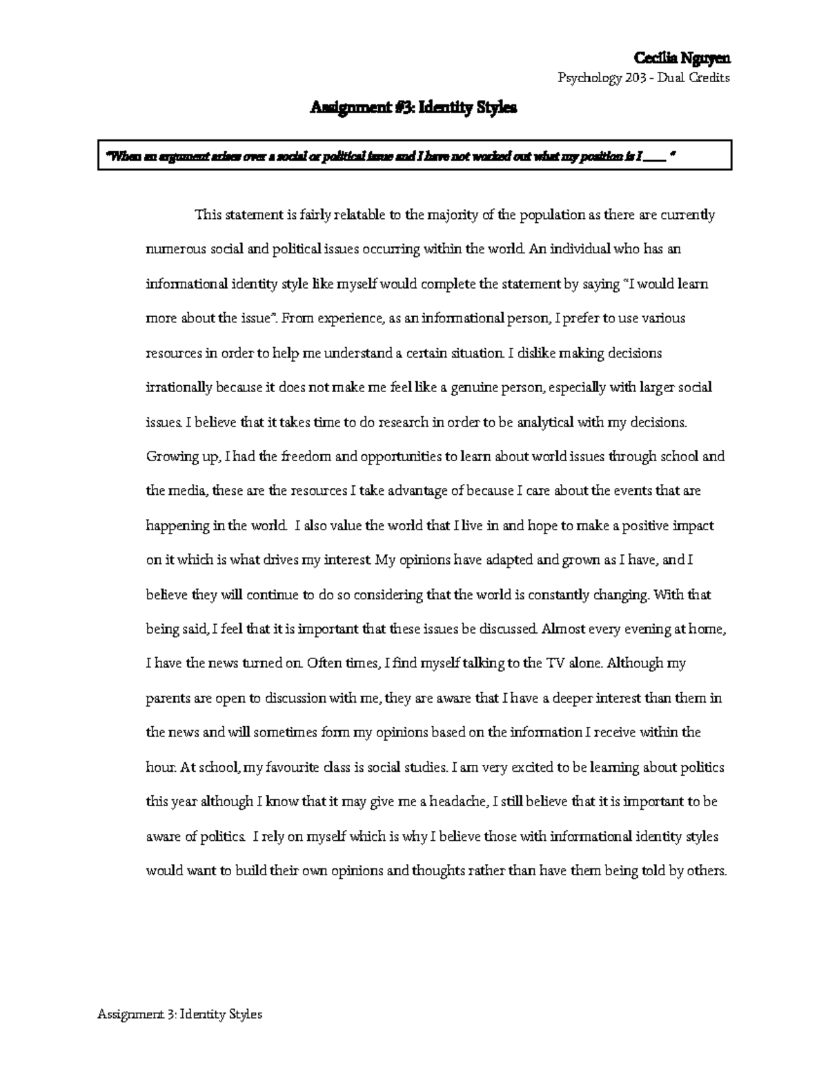 Assignment 3 Identity Styles - Cecilia Nguyen Psychology 203 - Dual ...