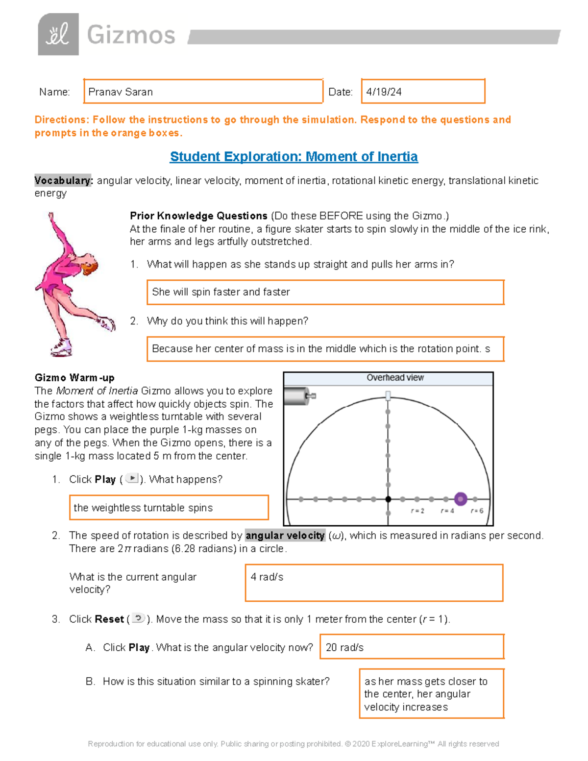 Copy of Moment Inertia SE - Name: Pranav Saran Date: 4/19/ Directions ...