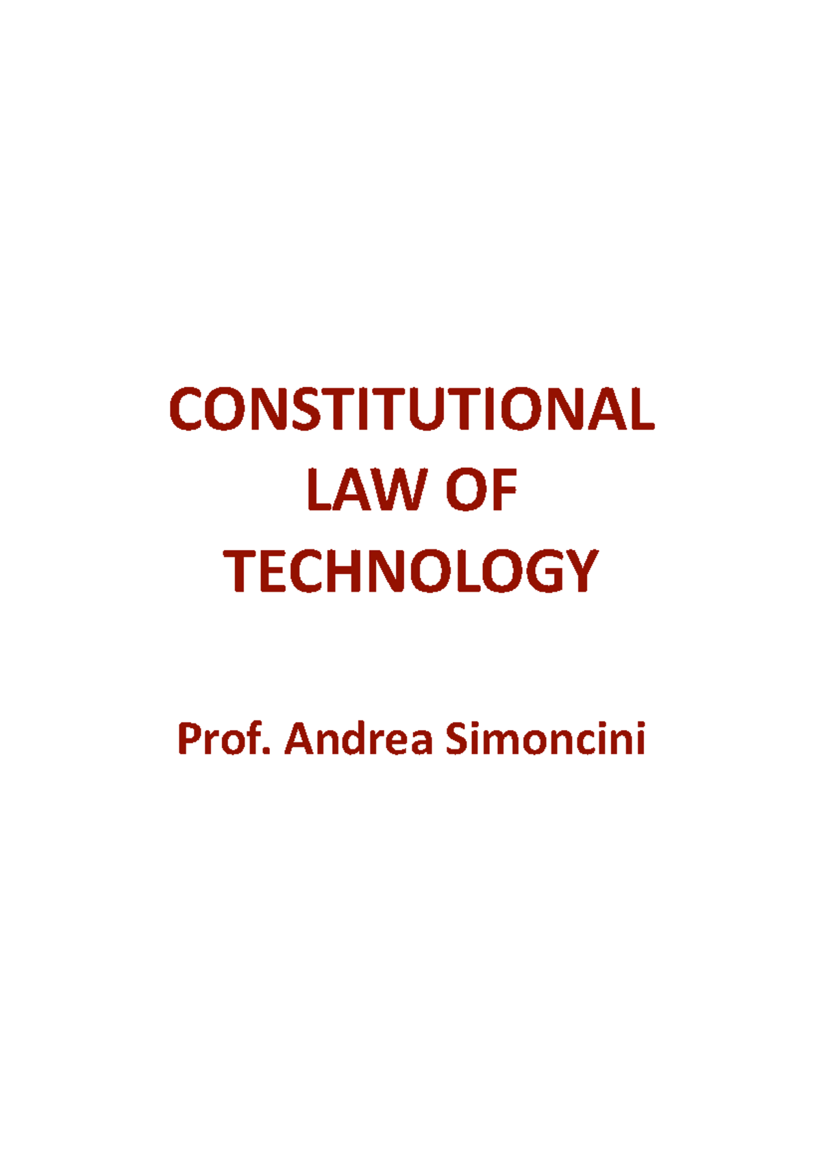 Constitutional law of technology - CONSTITUTIONAL LAW OF TECHNOLOGY ...