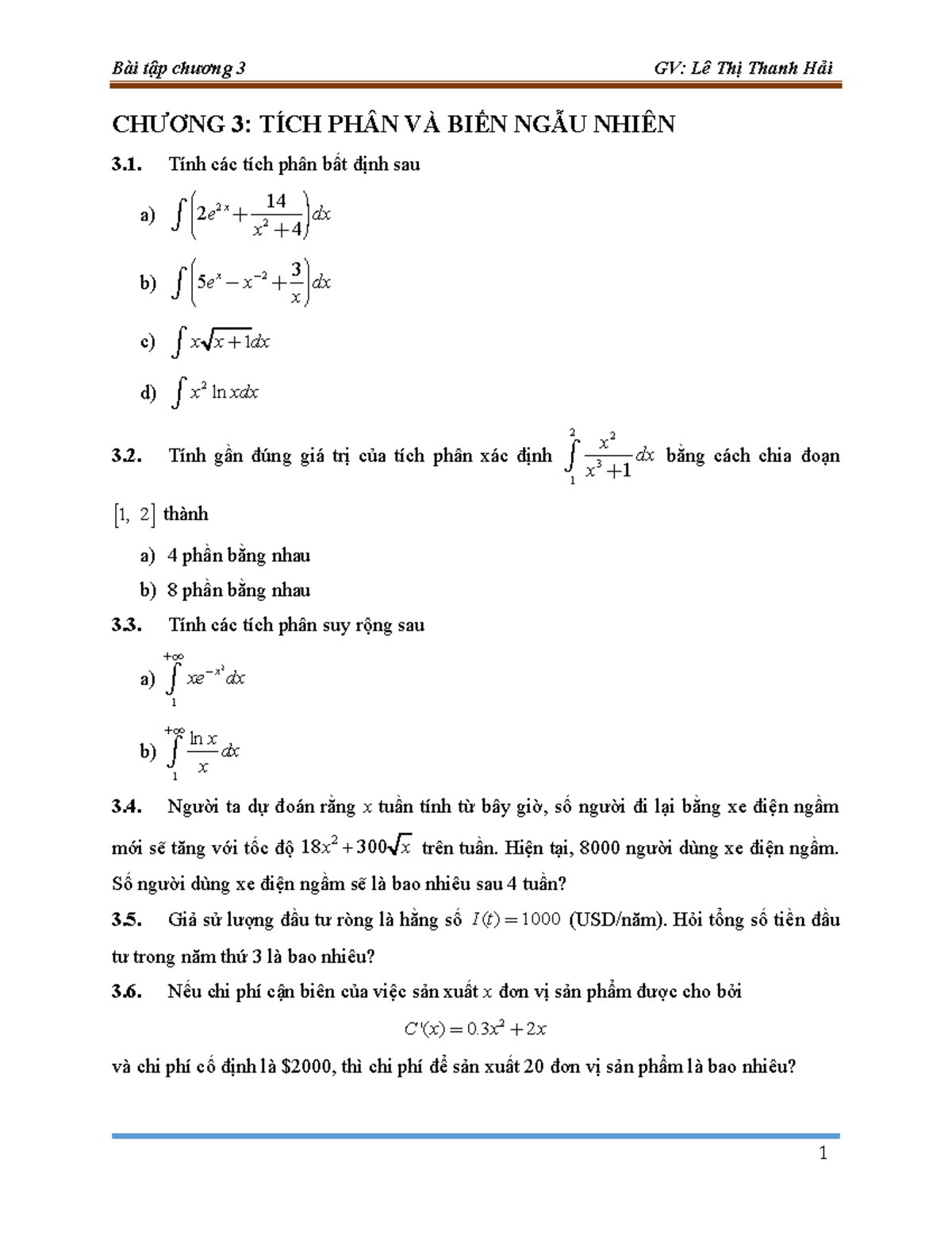 Bài tập C3 - CHƯƠNG 3: TÍCH PHÂN VÀ BIẾN NGẪU NHIÊN Tính các tích phân ...