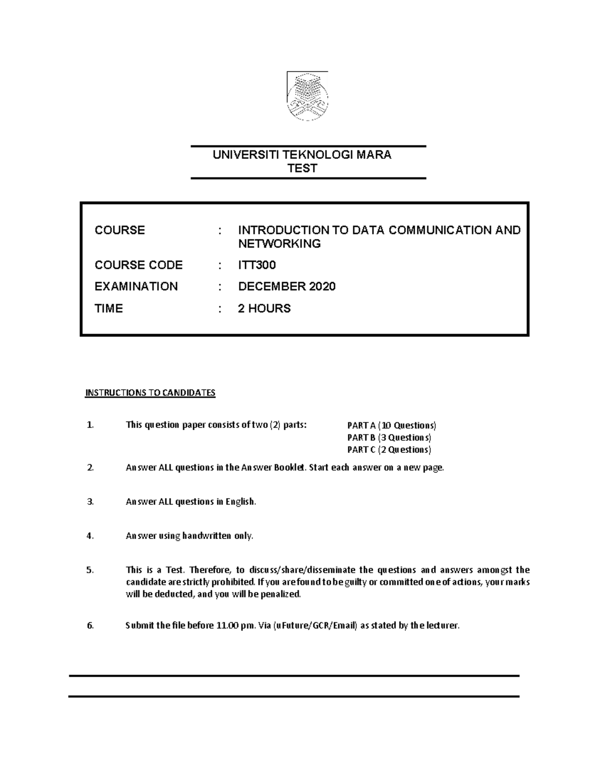 TEST AUG21 ITT300 Question - UNIVERSITI TEKNOLOGI MARA TEST COURSE ...