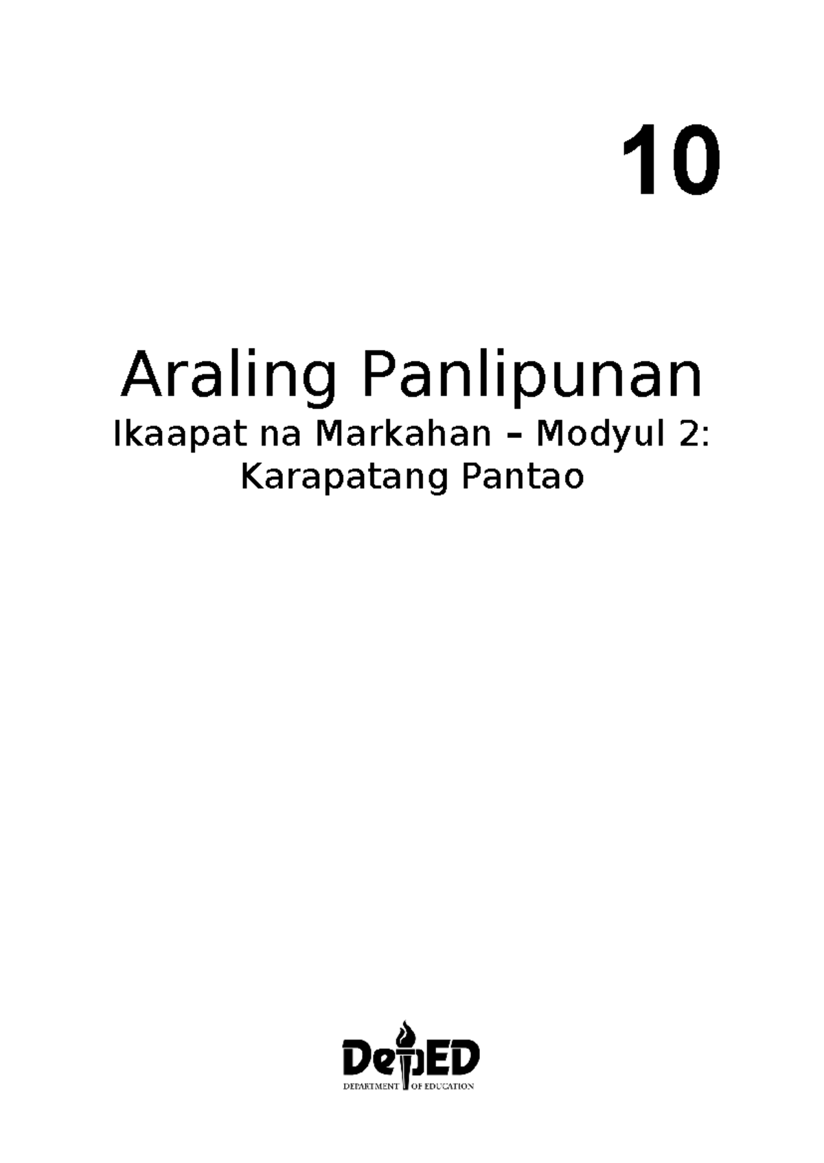 AP10-Q4-MOD2 - ... - 10 Araling Panlipunan Ikaapat na Markahan – Modyul 2 : Karapatang Pantao 1 ...
