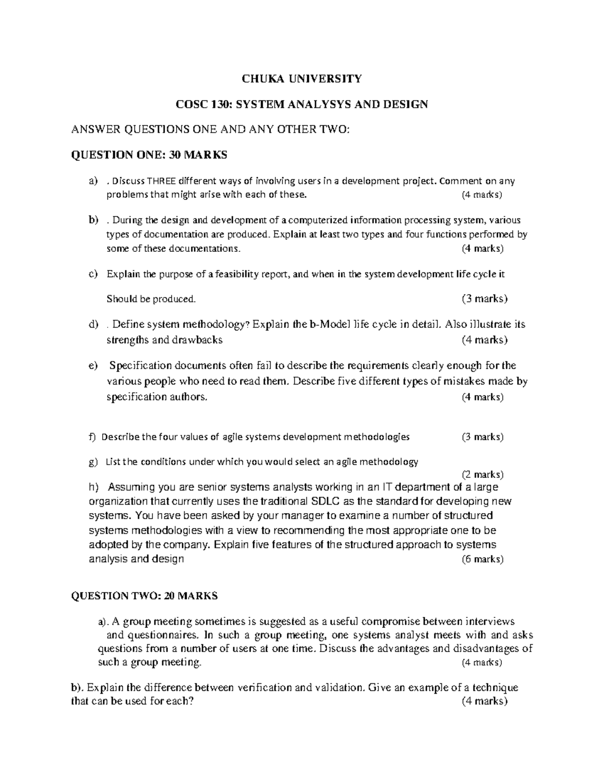 COSC 130 - Nice - CHUKA UNIVERSITY COSC 130: SYSTEM ANALYSYS AND DESIGN ANSWER QUESTIONS ONE AND ...