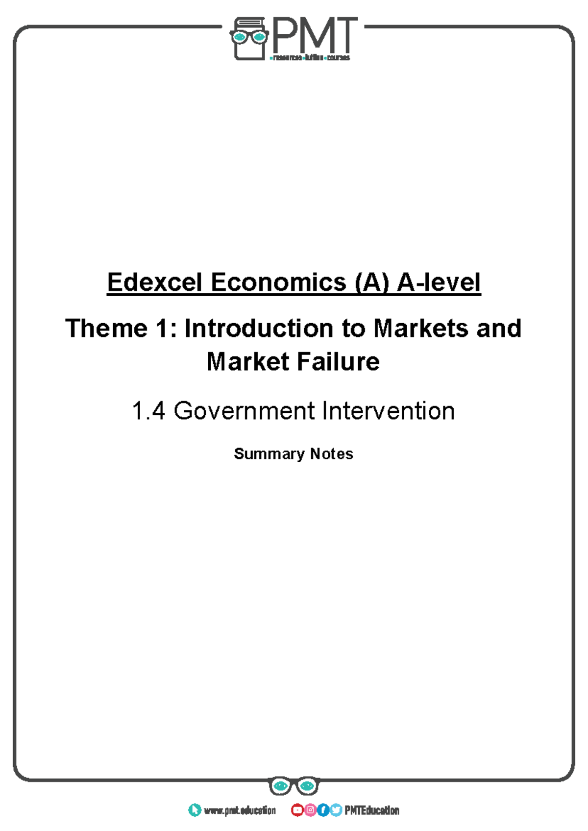 1.4. Government Intervention - Edexcel Economics (A) A-level Theme 1 ...