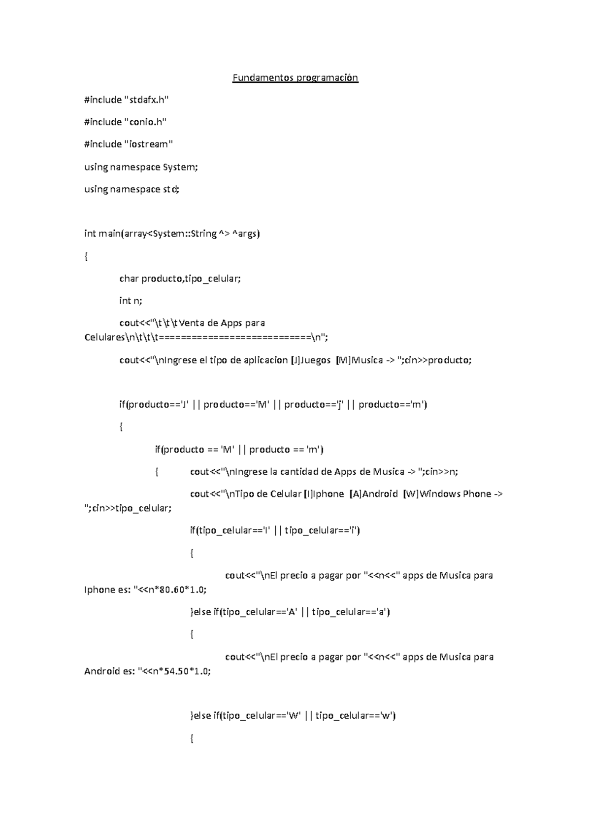 Fundamentos programación - Fundamentos programación #include "stdafx" #include - Studocu