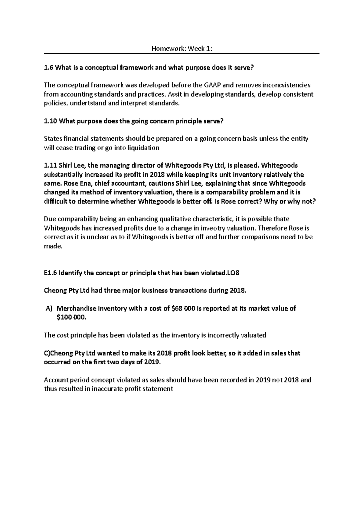 Homework 1 - Tutorial questions 1 - Homework: Week 1: 1 What is a conceptual framework and what ...