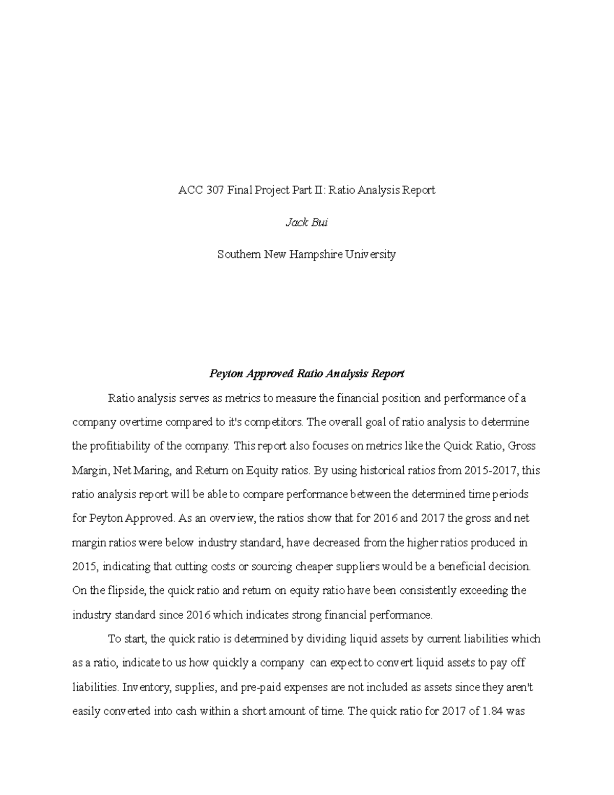 ACC 307 Final Project Part II Template 12-8-21 - ACC 307 Final Project Part II: Ratio Analysis ...