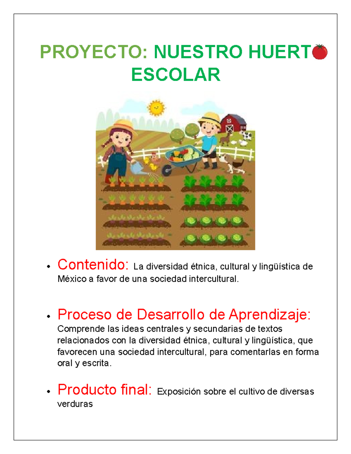 Proyecto- Creando Cuentos - PROYECTO: NUESTRO HUERT ESCOLAR Contenido ...