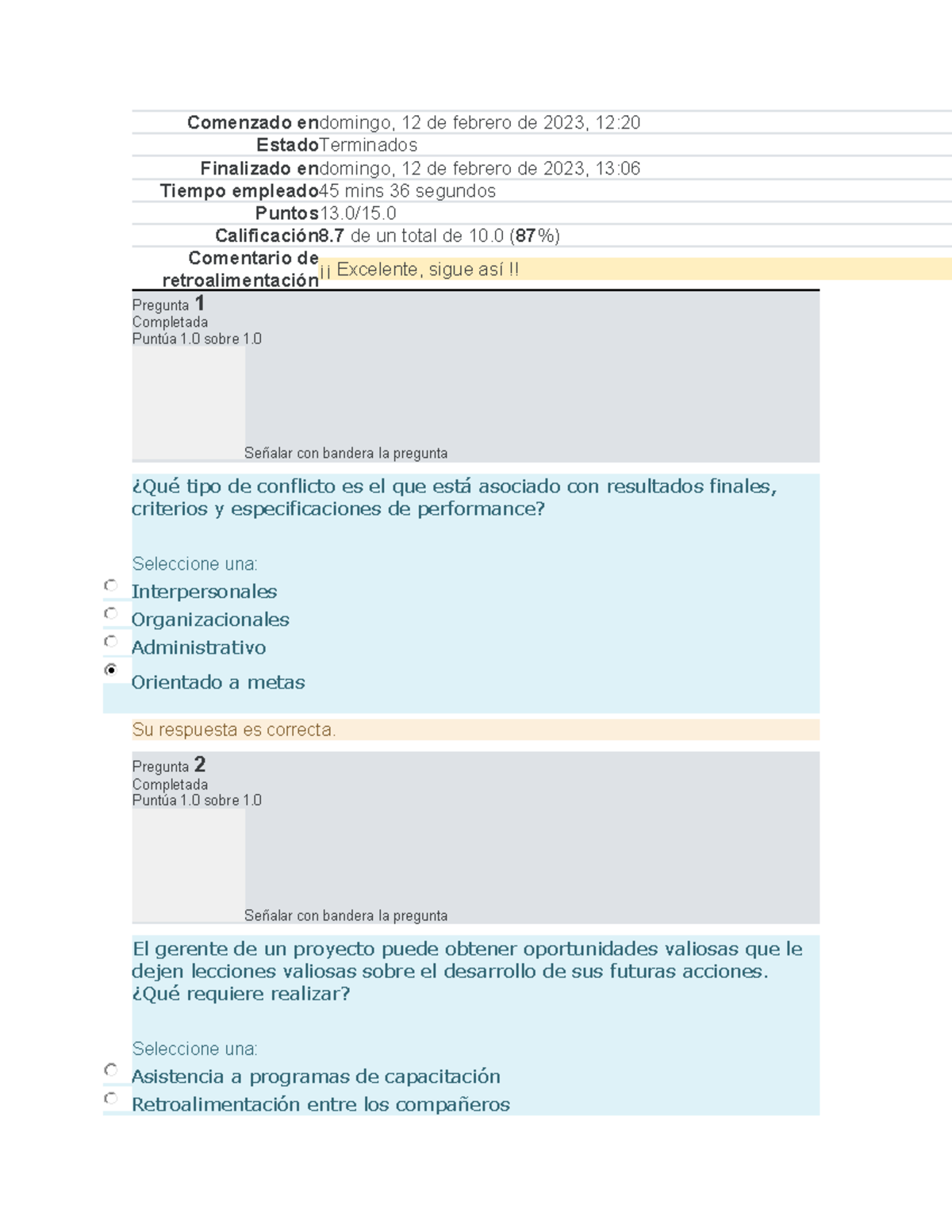 Factor humano en la administración de proyectos semana 6 - Comenzado endomingo, 12 de febrero de ...