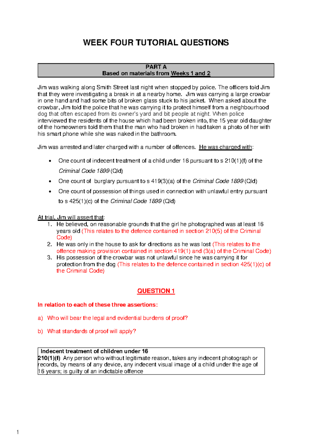 Week Four Tute Answers 2024 - WEEK FOUR TUTORIAL QUESTIONS Jim was walking along Smith Street ...