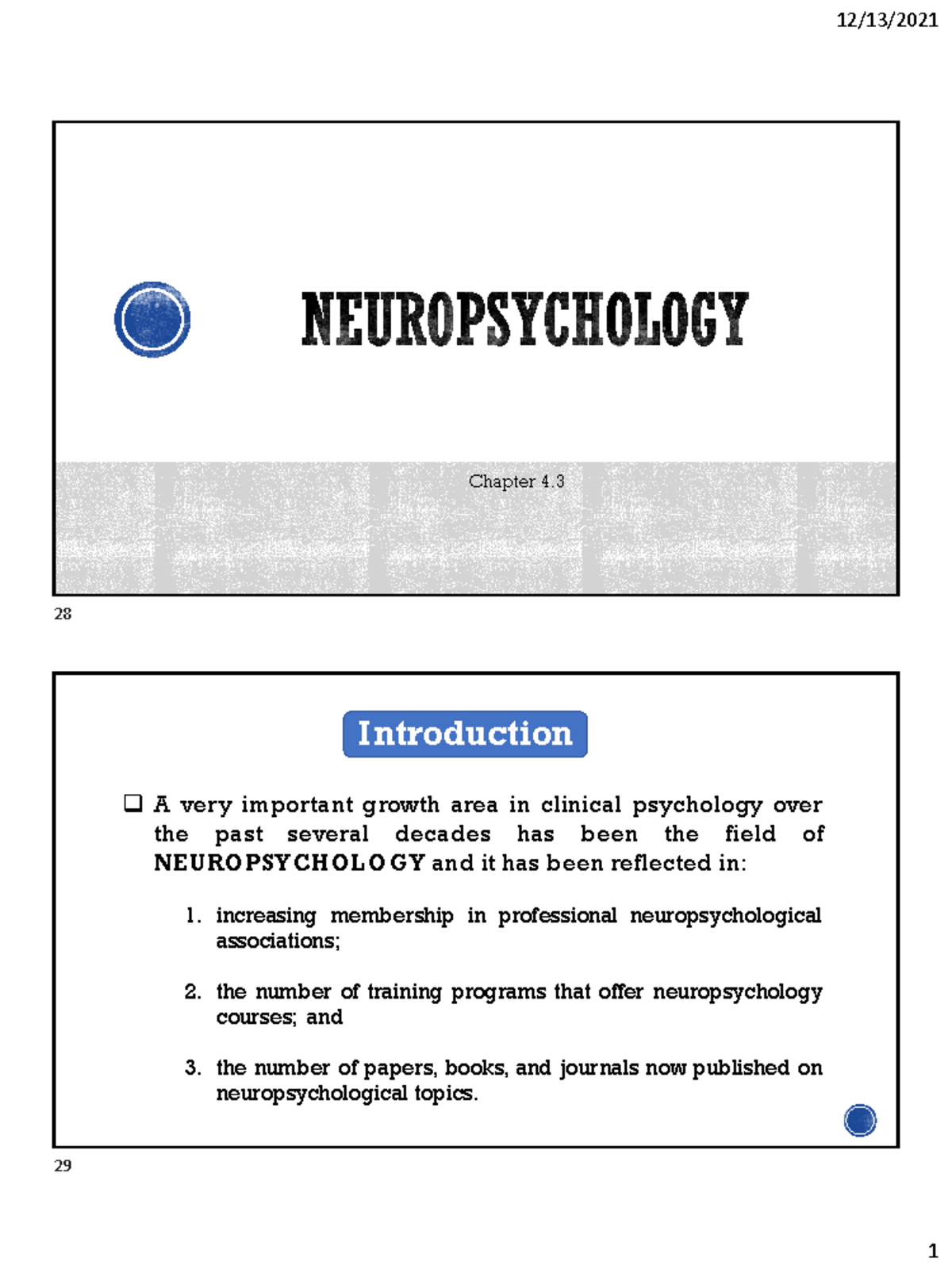 An Introduction to the field of Neuropsychology - Chapter 4. A very ...
