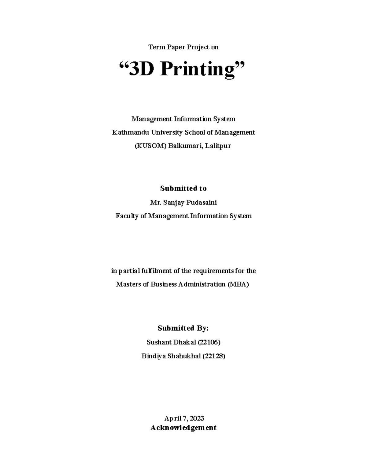 3D Printing - Notes - Management Information System - Studocu