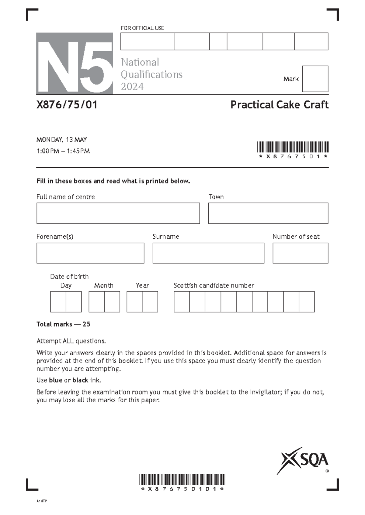 N5 Practical-Cake-Craft QP 2024 - X876750101 N ####### FOR OFFICIAL USE ...