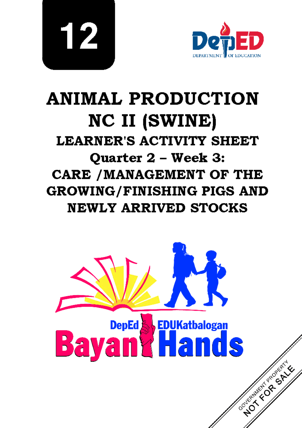 LAS G12 Q2 Week3 Animal Production Swine - ANIMAL PRODUCTION NC II ...