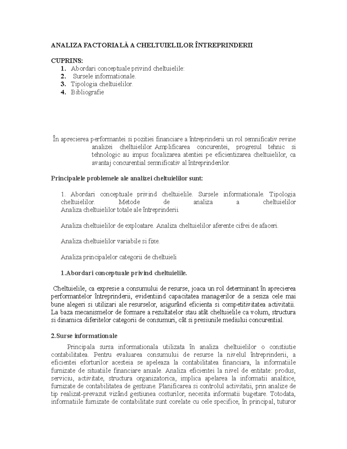 Proiect 2022 gestiune - ANALIZA FACTORIALĂ A CHELTUIELILOR ...