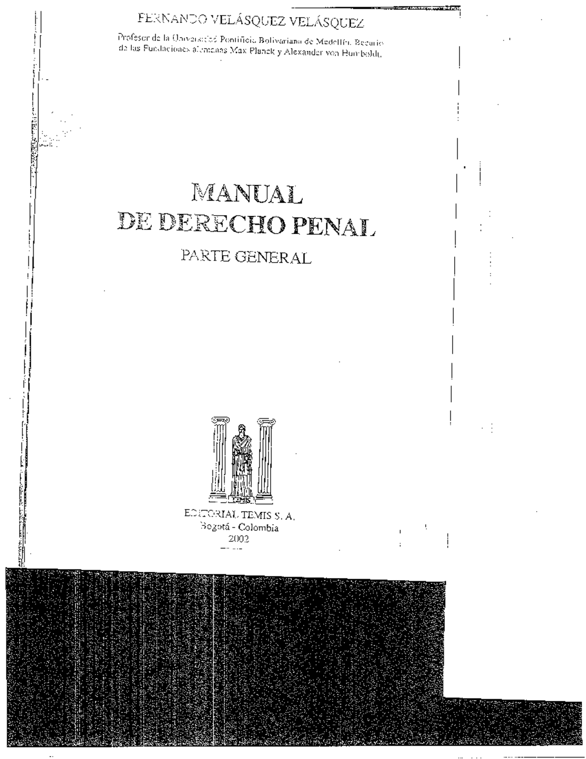 5. Manual DE Derecho Penal 1 Parte. Fernando Velásquez - Derecho penal general - Studocu