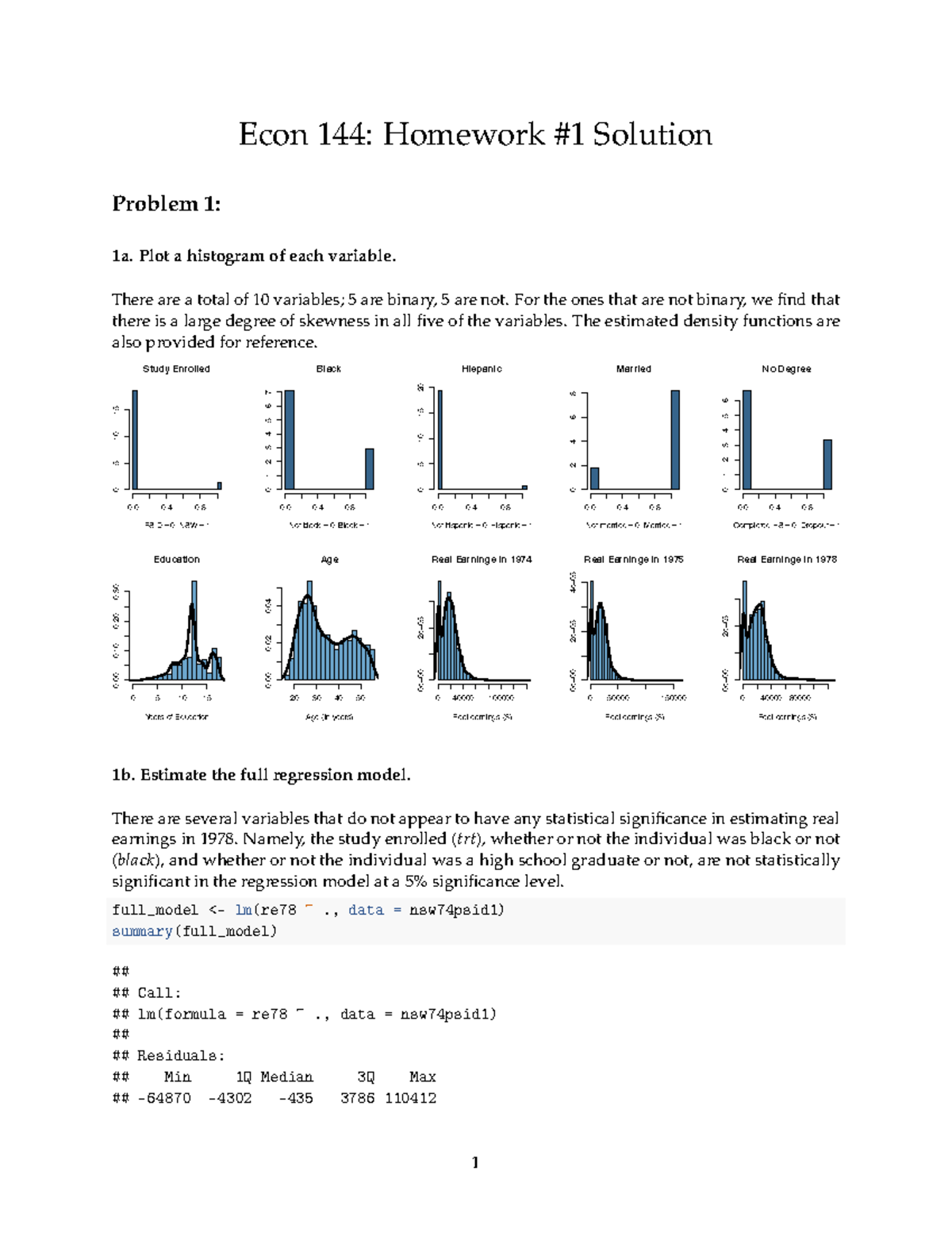 Homework 1 Solution - Econ 144: Homework #1 Solution Problem 1: 1a. Plot a histogram of each ...