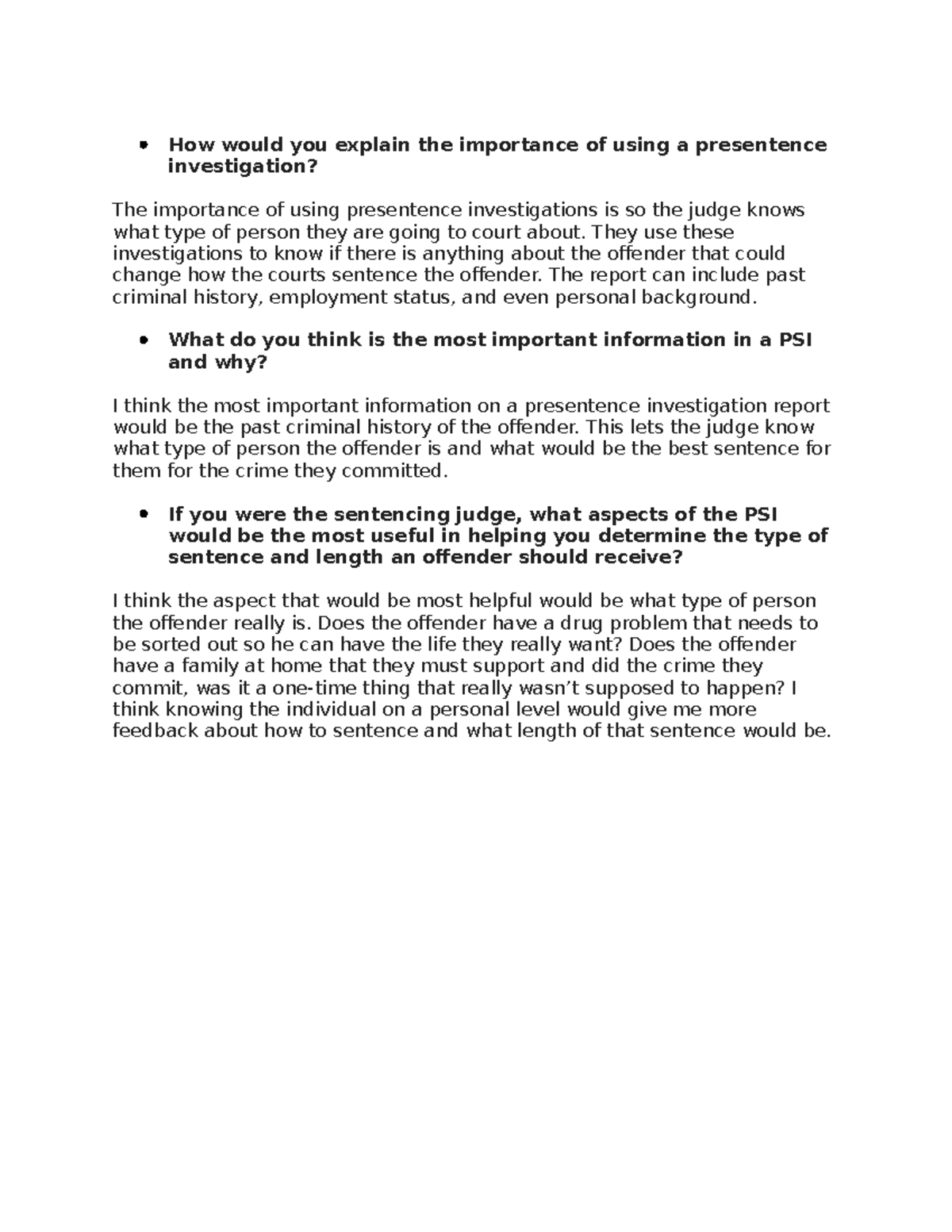 3 discussion board - How would you explain the importance of using a ...