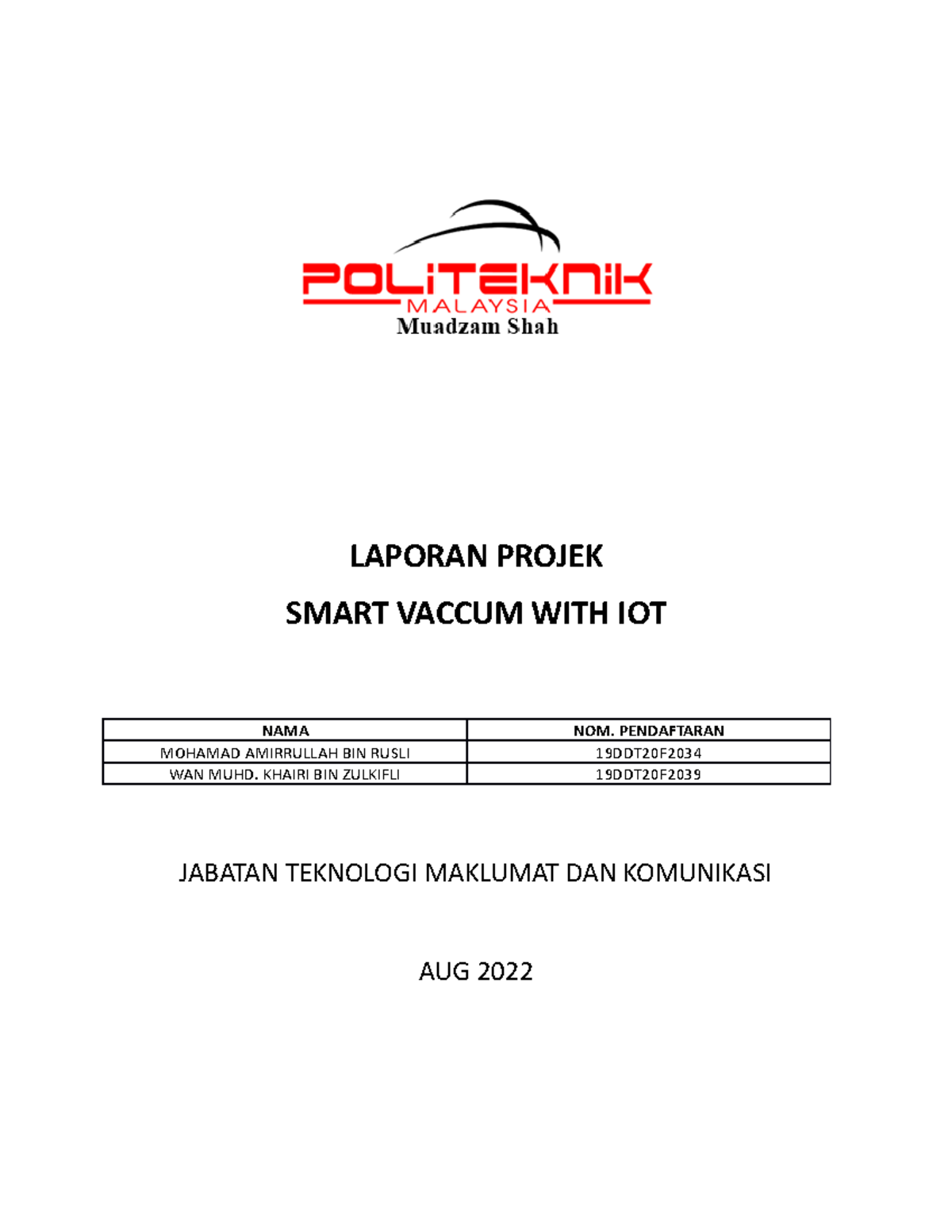 Report IOT Blood Sample Machine With IOT - LAPORAN PROJEK SMART VACCUM ...