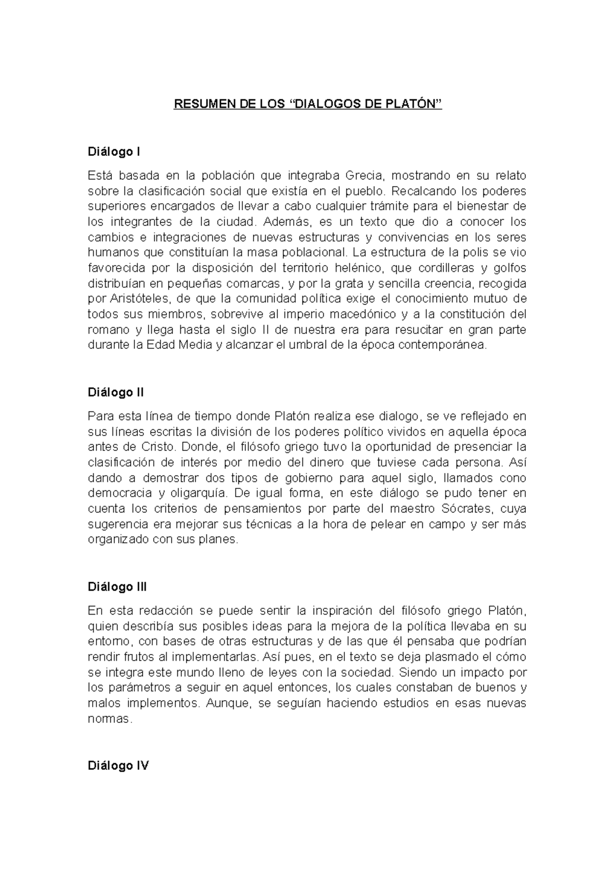 Diálogos de Platón - RESUMEN DE LOS “DIALOGOS DE PLATÓN” Diálogo I Está ...