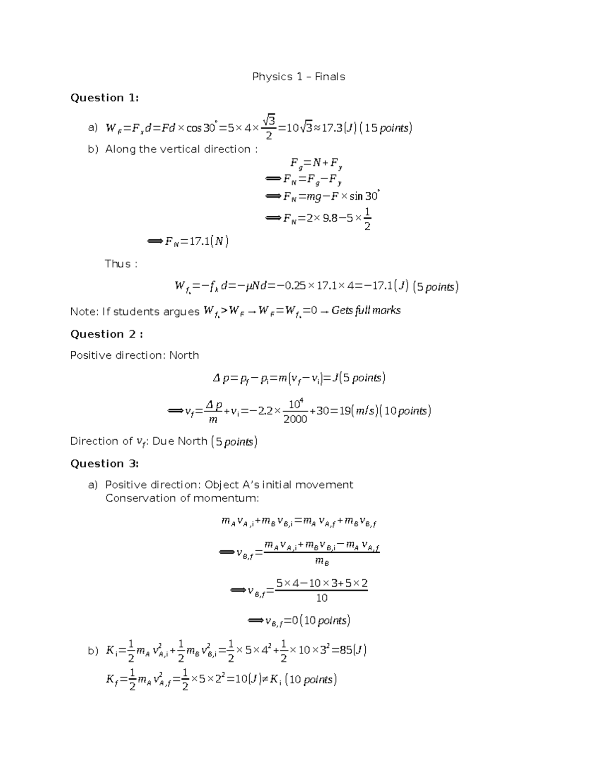 Finals Solution Physics 1 Sem2 2324 - Physics 1 – Finals Question 1: a ...