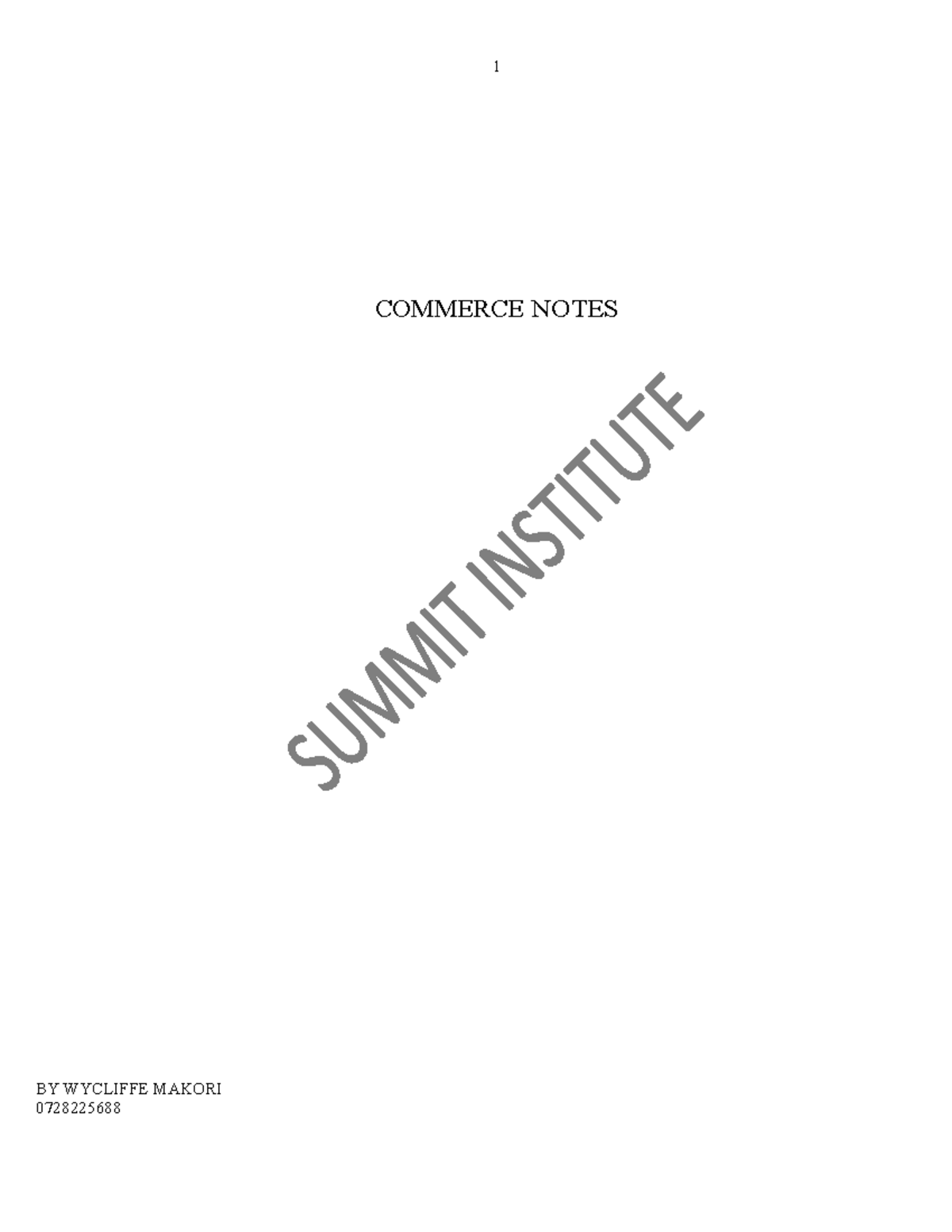 Commerce - Notes - COMMERCE NOTES BY WYCLIFFE MAKORI 1 INTRODUCTION TO ...