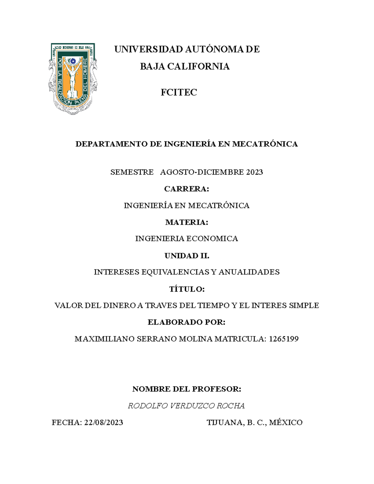 M1 - werwe - UNIVERSIDAD AUTÓNOMA DE BAJA CALIFORNIA FCITEC ...