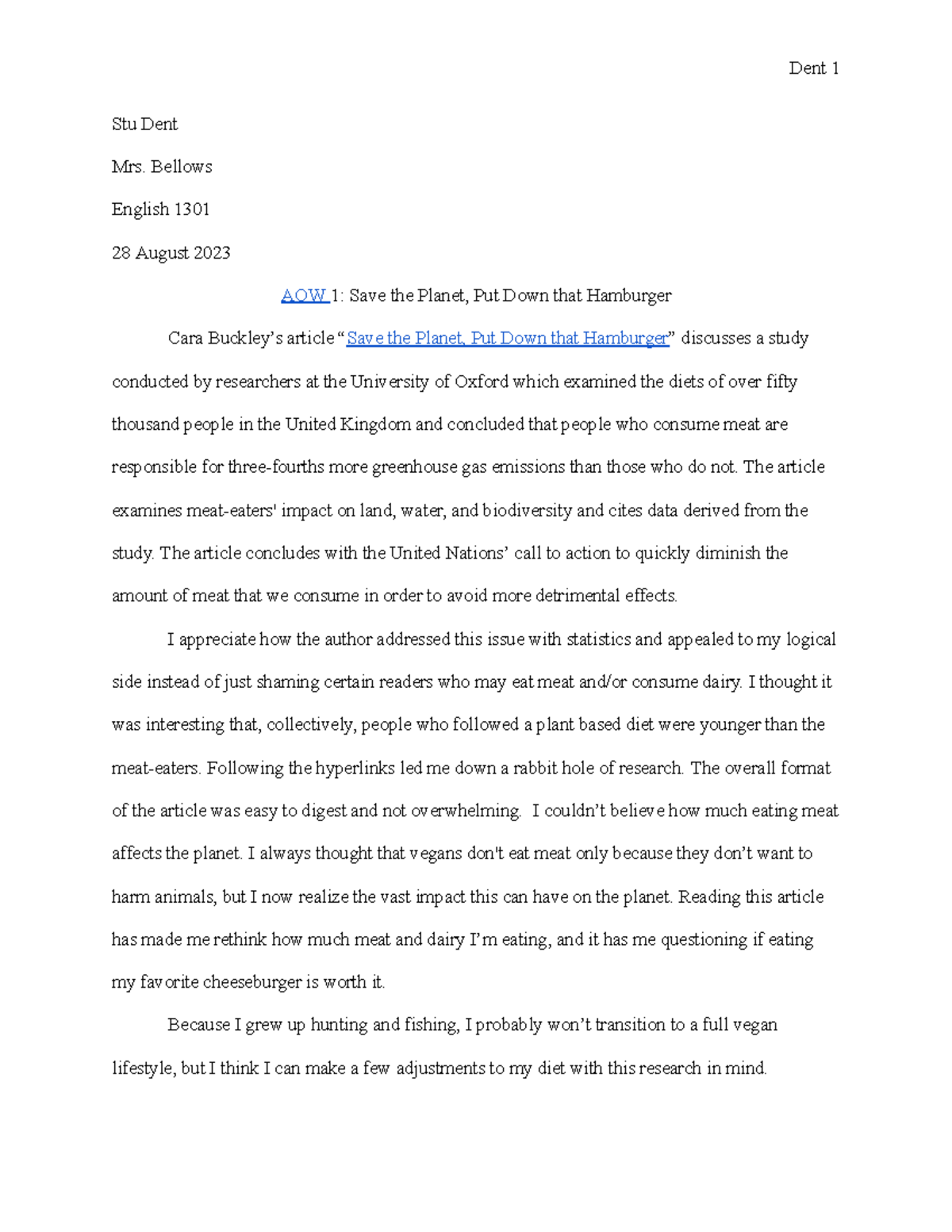 AOW Example - dfgdf - Dent 1 Stu Dent Mrs. Bellows English 1301 28 August 2023 AOW 1: Save the ...