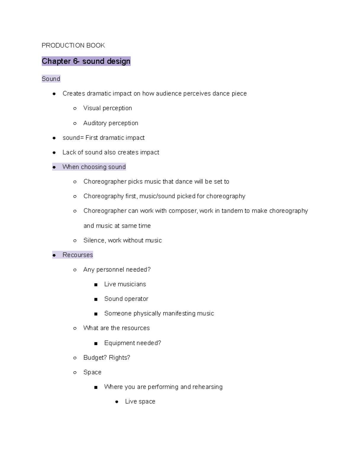 Production book notes - PRODUCTION BOOK Chapter 6- sound design Sound ...