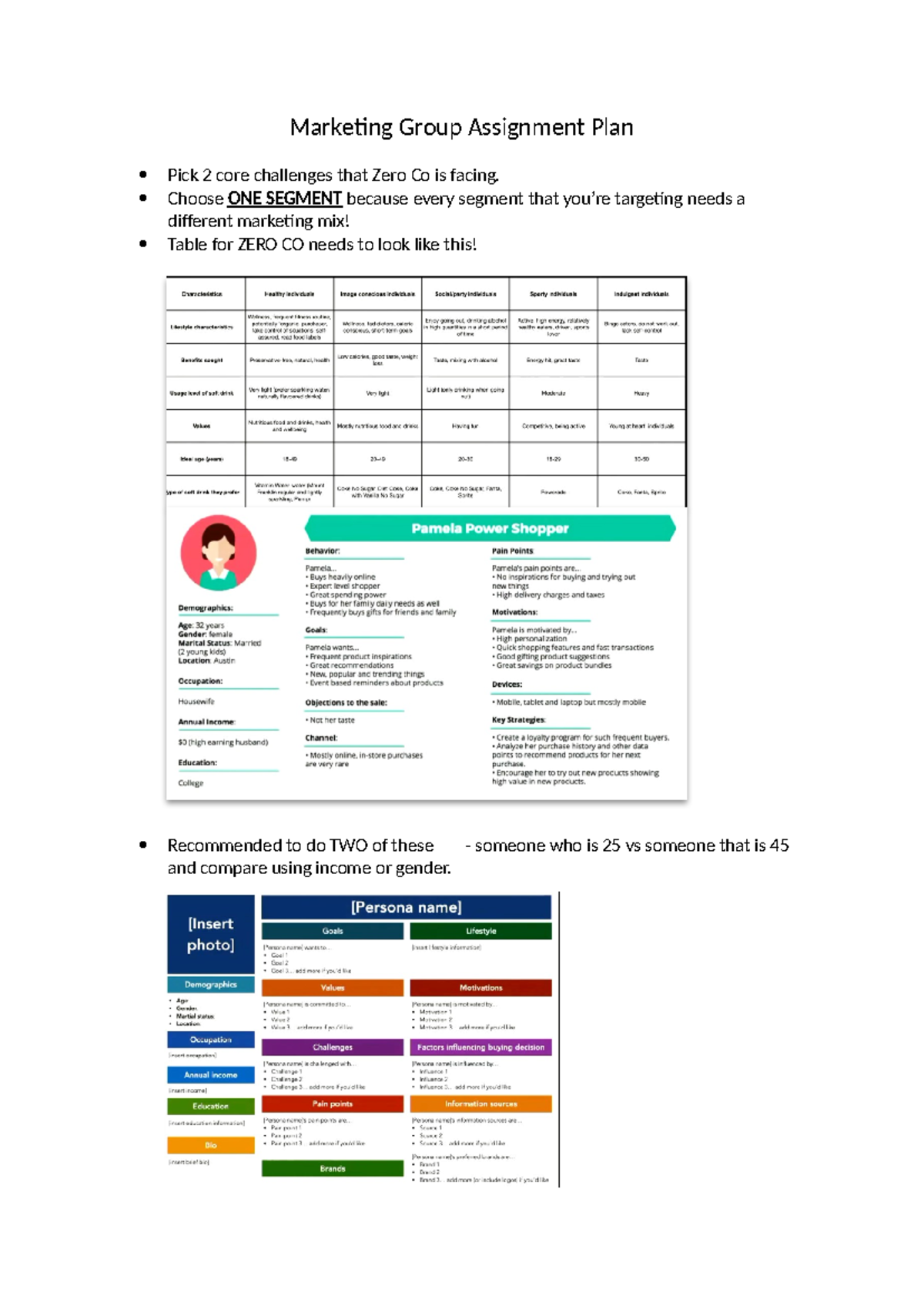 Marketing Group Assignment Plan - MKTG10001 - Choose ONE SEGMENT ...