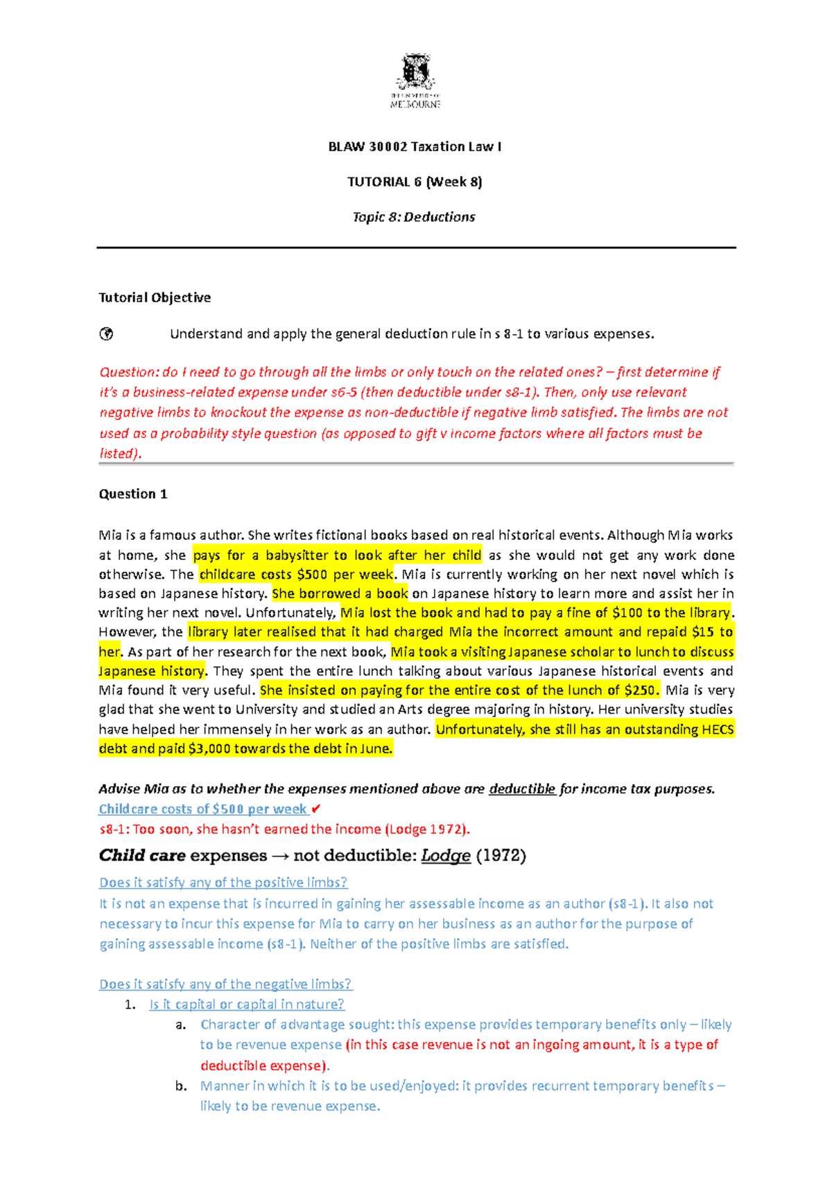 Tutorial 6 (Week 8) - BLAW 30002 Taxation Law I TUTORIAL 6 (Week 8) Topic 8: Deductions Tutorial ...