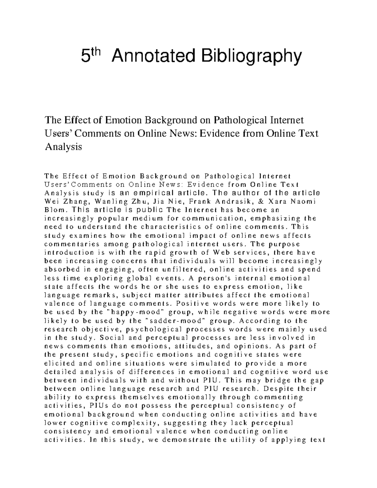 5th Annotated Bibliography - 5 th Annotated Bibliography The Effect of Emotion Background on ...