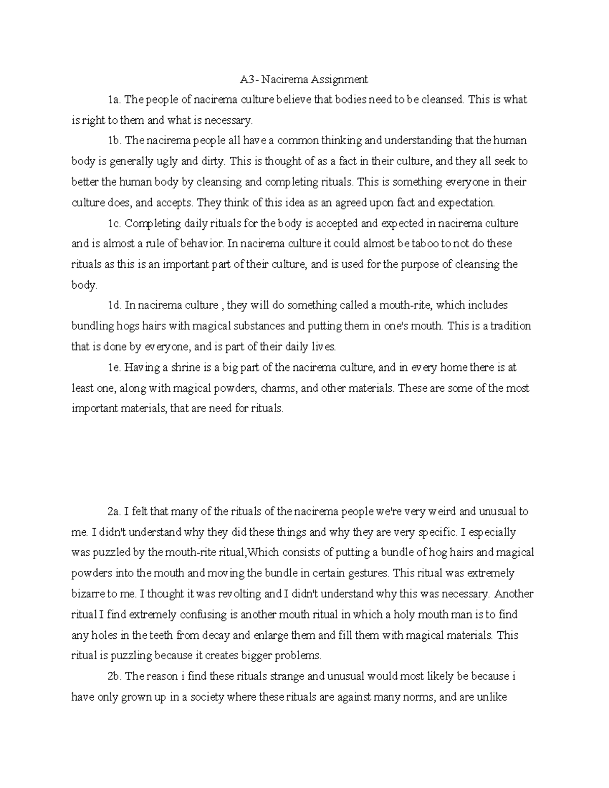 A3 - A3 nacirema - A3- Nacirema Assignment 1a. The people of nacirema ...