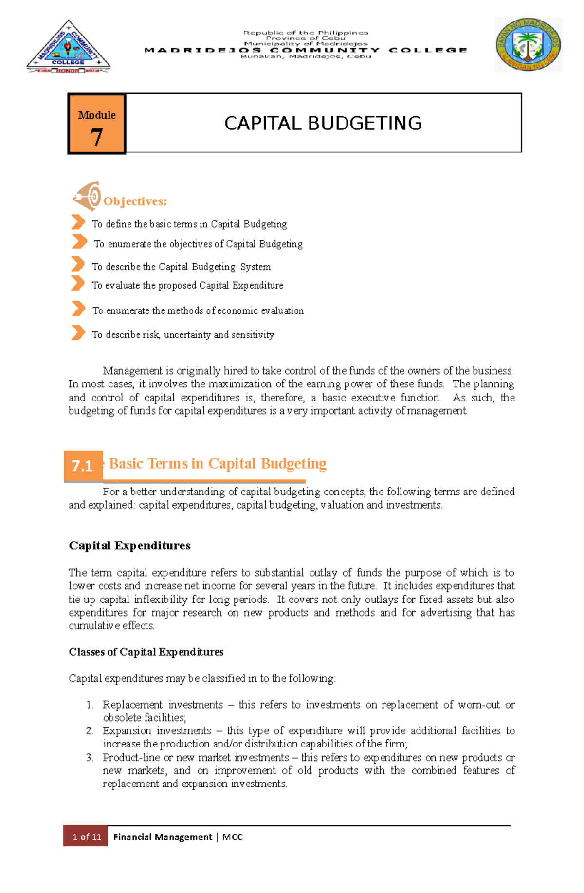 Module 7-FM - None - Module 7 CAPITAL BUDGETING Objectives: Management ...