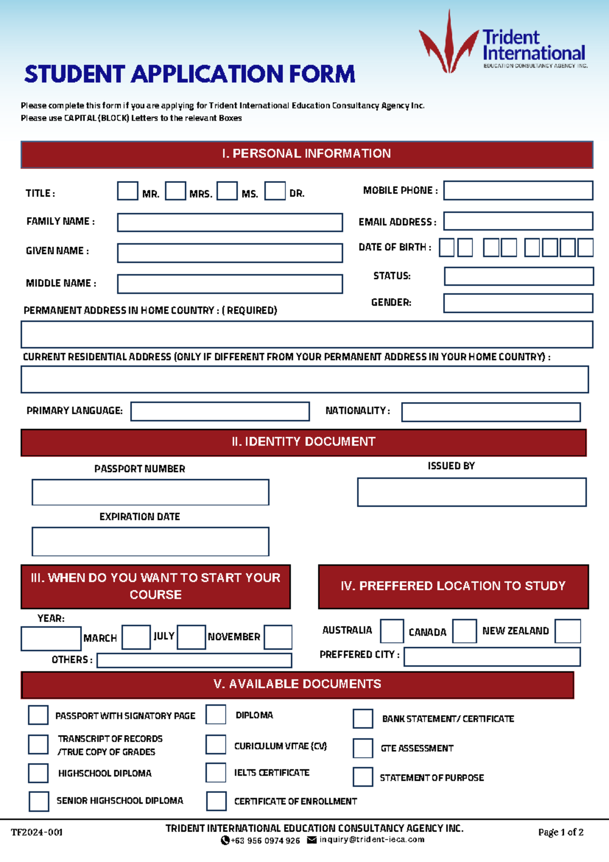 Trident Application FORM. - Please complete this form if you are ...