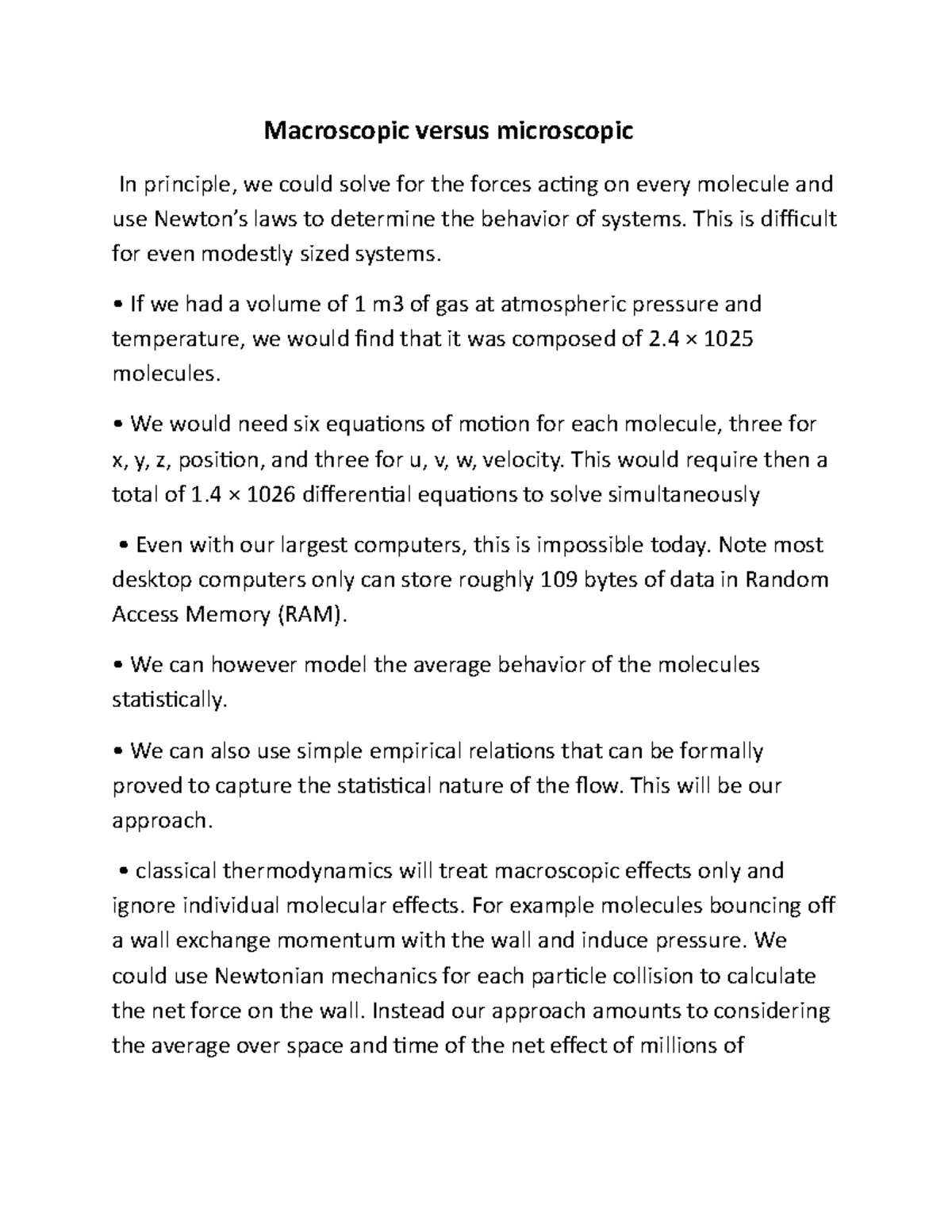 Macroscopic versus microscopic - This is difficult for even modestly sized systems. If we had a ...